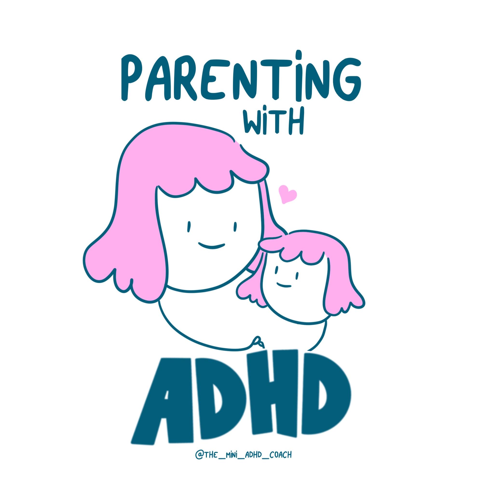 How to Parent with ADHD: Empowering Neurodivergent Parents and Their Families